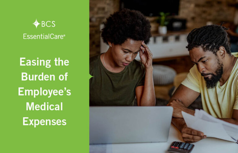 Easing the Burden of Employee's Medical Expenses - BCS Financial